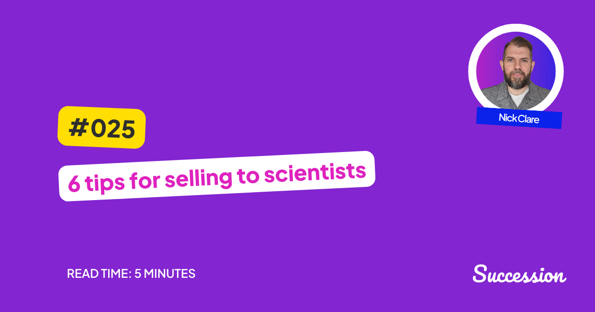 6 tips for selling to scientists