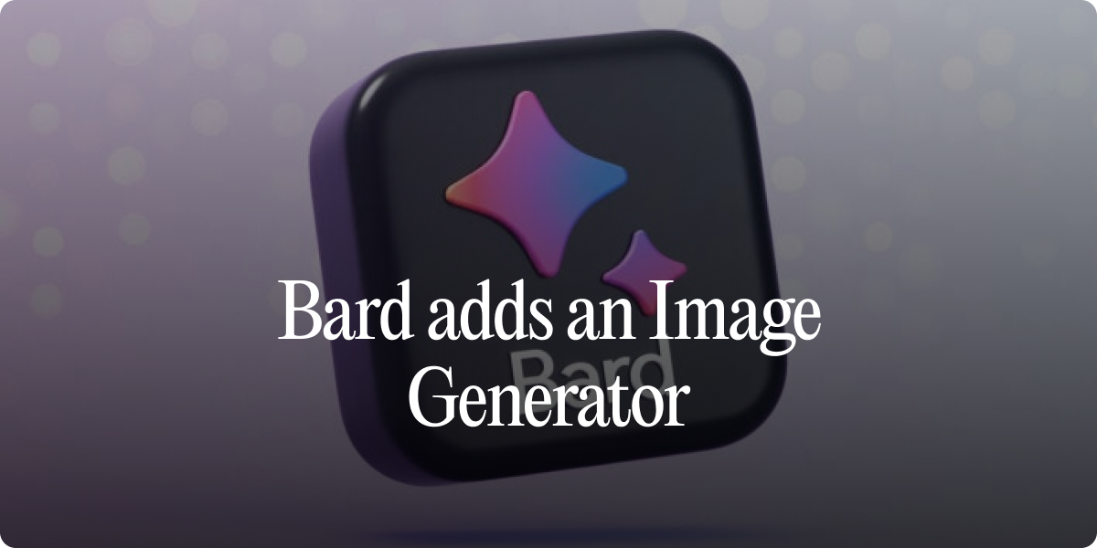 Google Bard enhanced with free image generator
