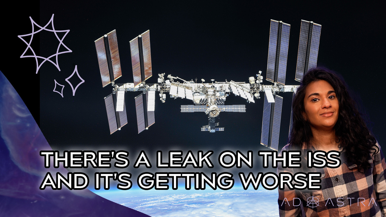 An air leak on the ISS | Space News from Ad Astra