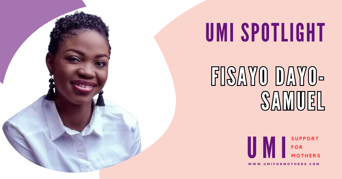 Umi Spotlight: Fisayo Dayo-Samuel