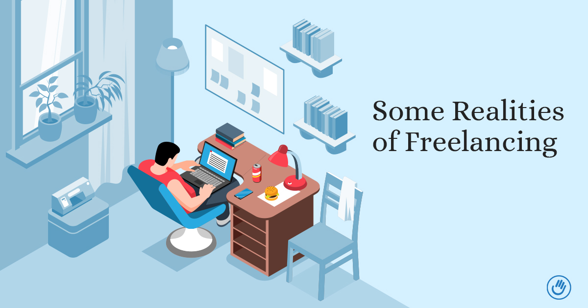 Some Realities of Freelancing 👩🏽‍💻
