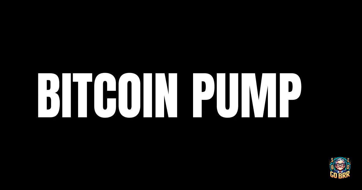 Bitcoin PUMP