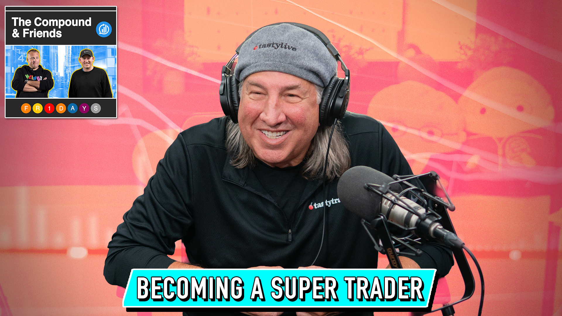 Tasty Trader Talk