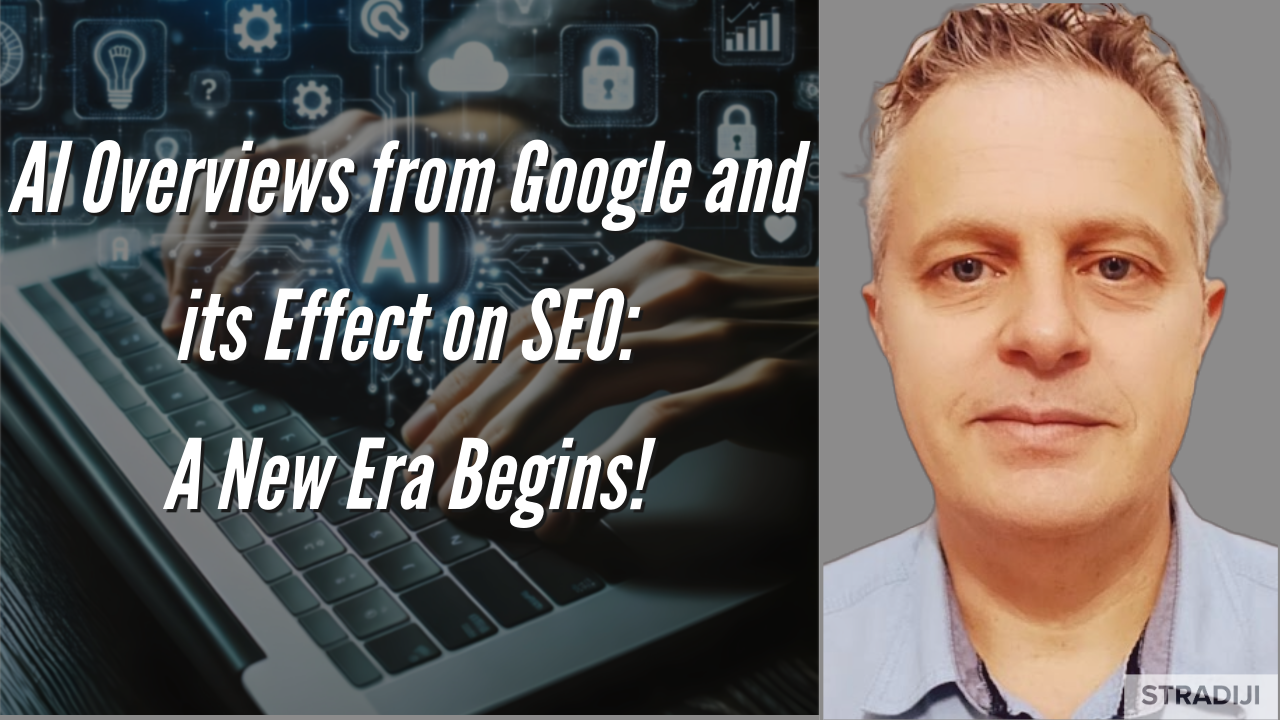 AI Overviews from Google and Their Impact on SEO: A New Era Begins