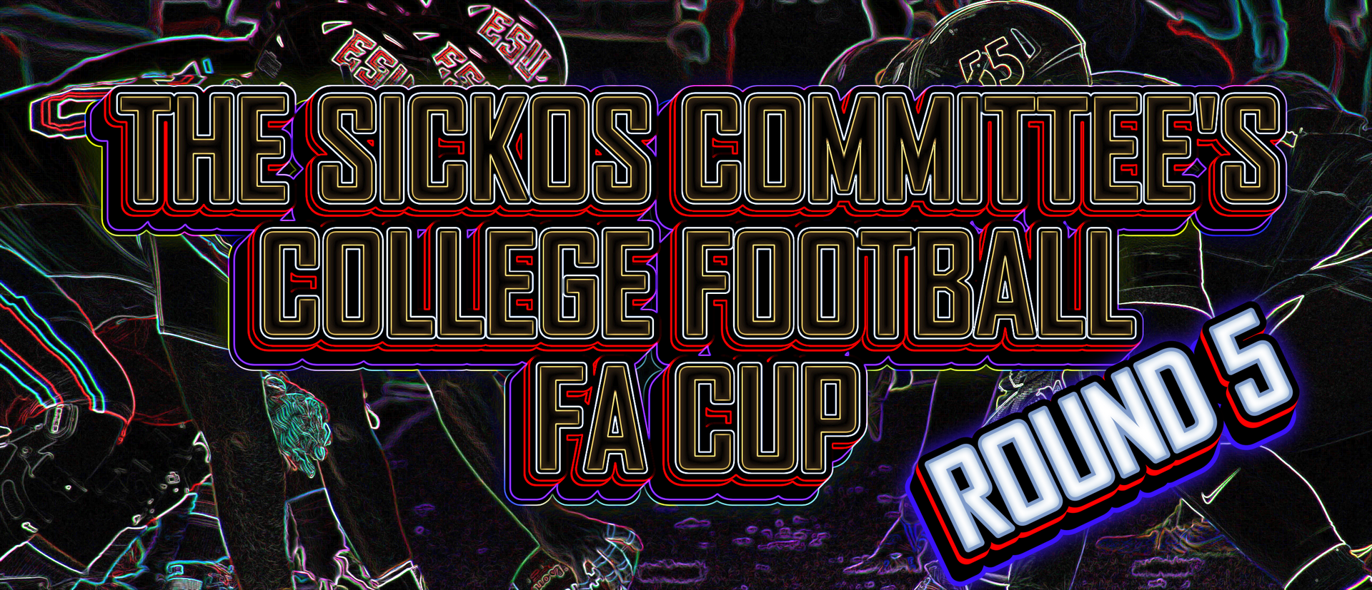 What if there was an FA Cup for College Football? - ROUND 5 - NO NEW ...