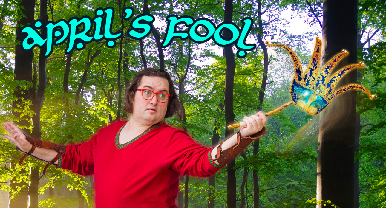 Beware Foul April's Fool!
