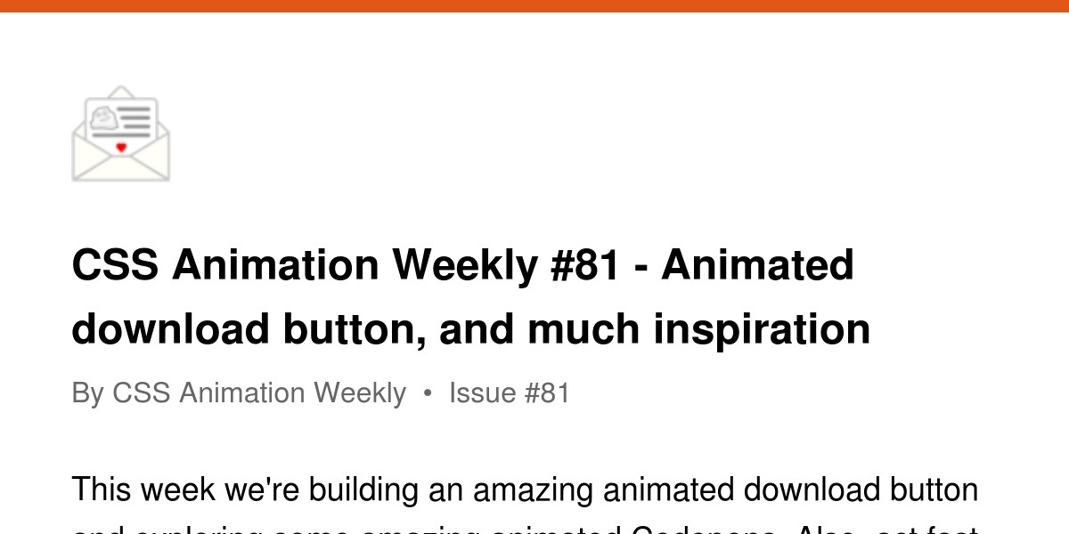 CSS Animation Weekly #81 - Animated download button, and much inspiration