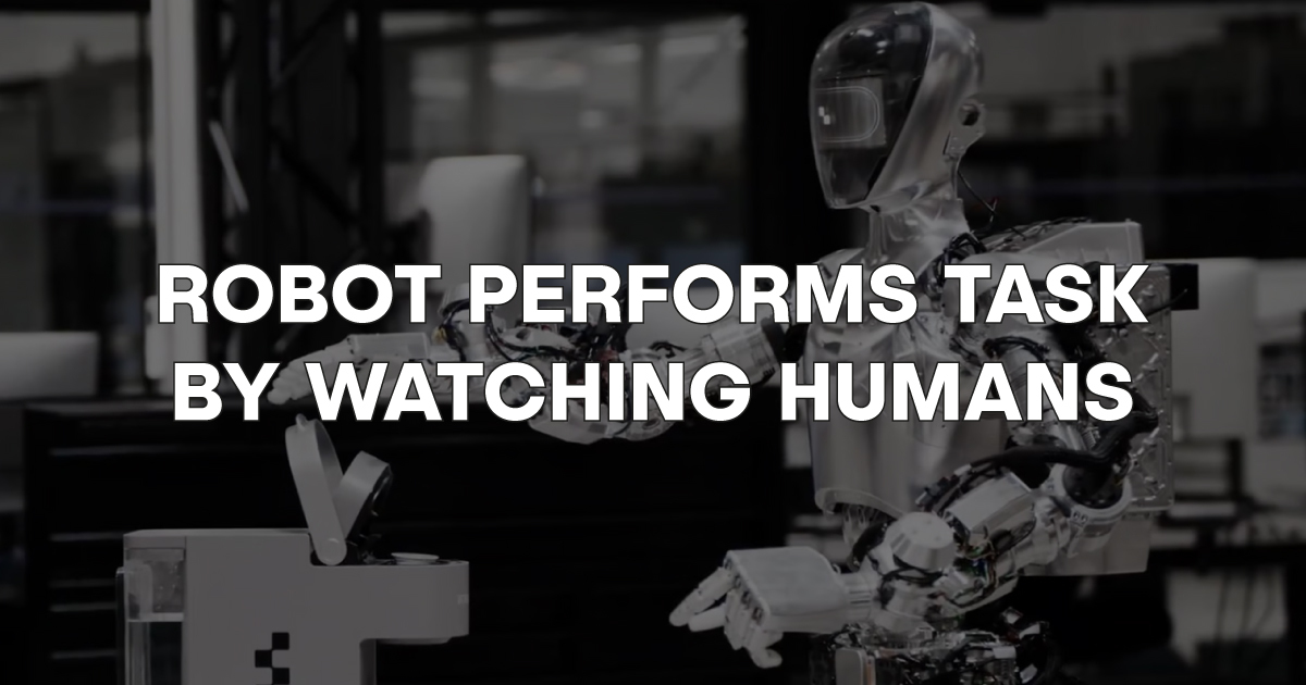 🤖 Robot Performs Task by Watching Humans