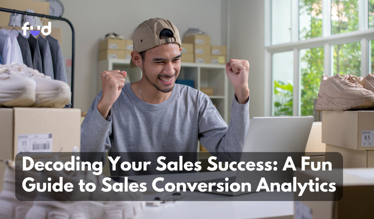 Decoding Your Sales Success: A Fun Guide to Sales Conversion Analytics