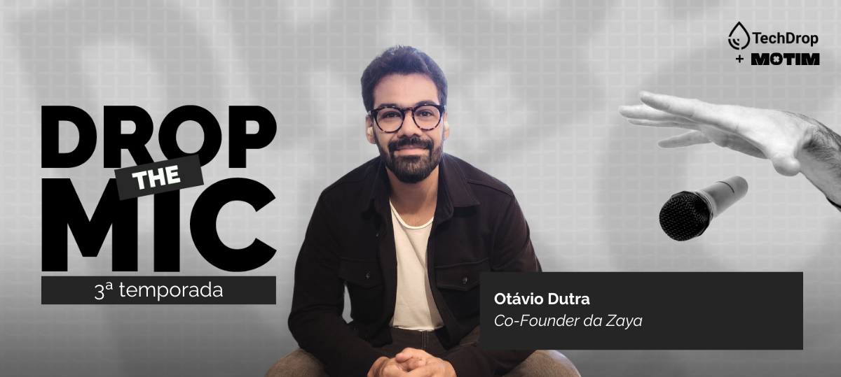 🎤 Drop the Mic: Otávio Dutra