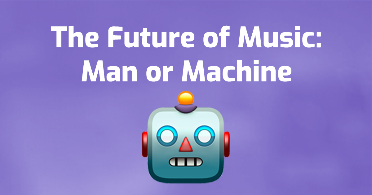 The Future of Music: Man or Machine