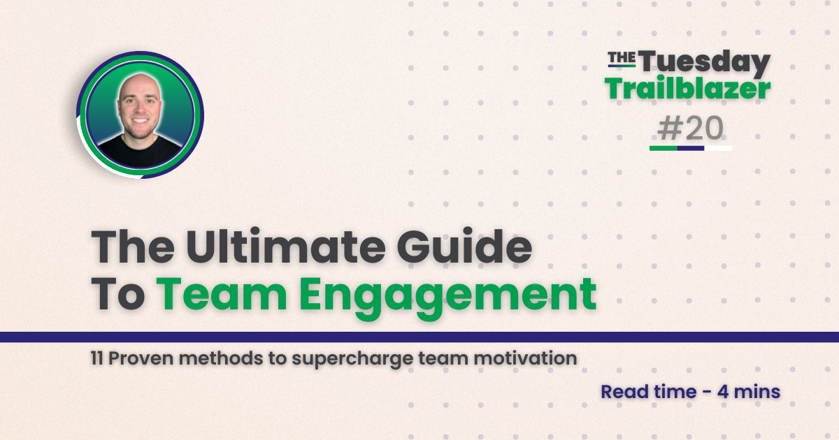 The Ultimate Guide To Team Engagement