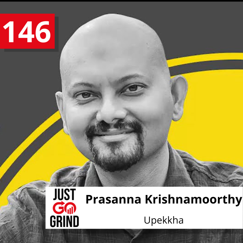 #146: Prasanna Krishnamoorthy, Co-Founder and Partner of Upekkha, a B2B SaaS Accelerator, on ...