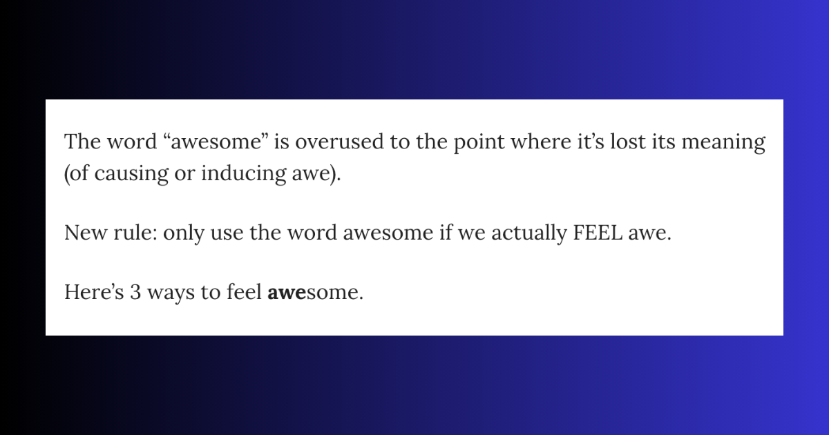 🌱 3 ways to feel AWEsome