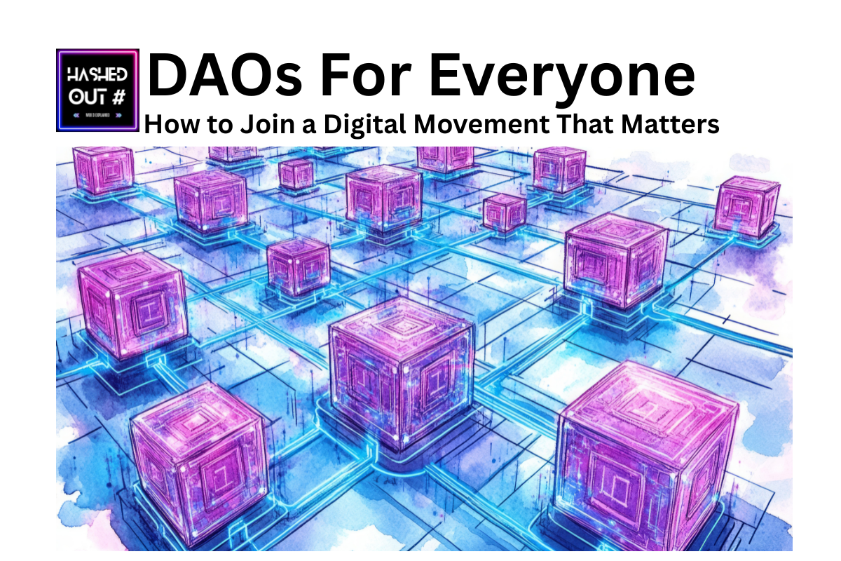 What Is a DAO? A Simple Guide to Joining and Participating