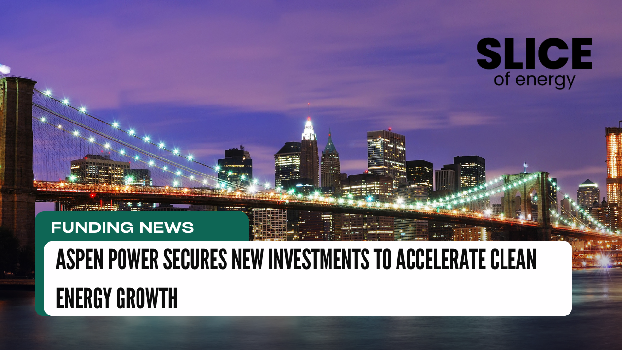 Aspen Power Secures New Investments to Accelerate Clean Energy Growth