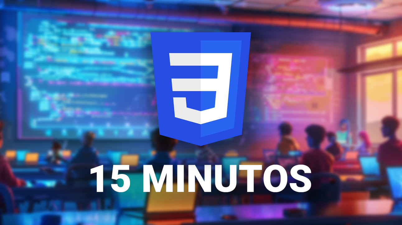 Domina CSS en Menos de 15 Minutos: Guía Rápida para Principiantes