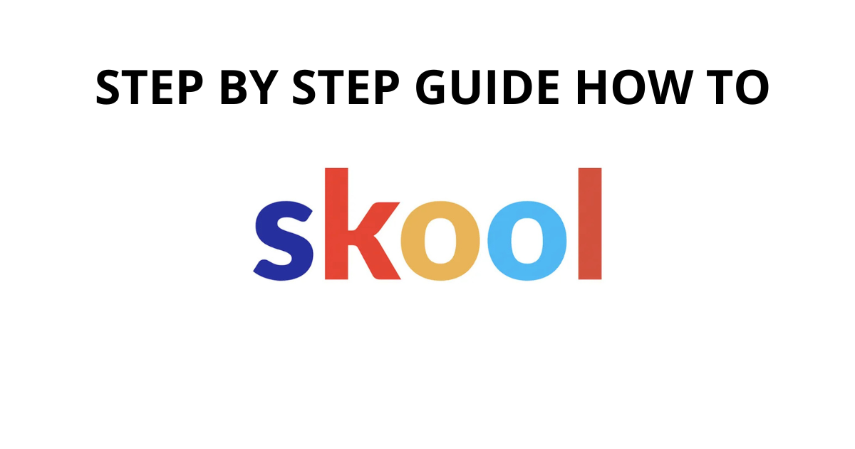 Skool Platform: How to Build A Paid Online Community?