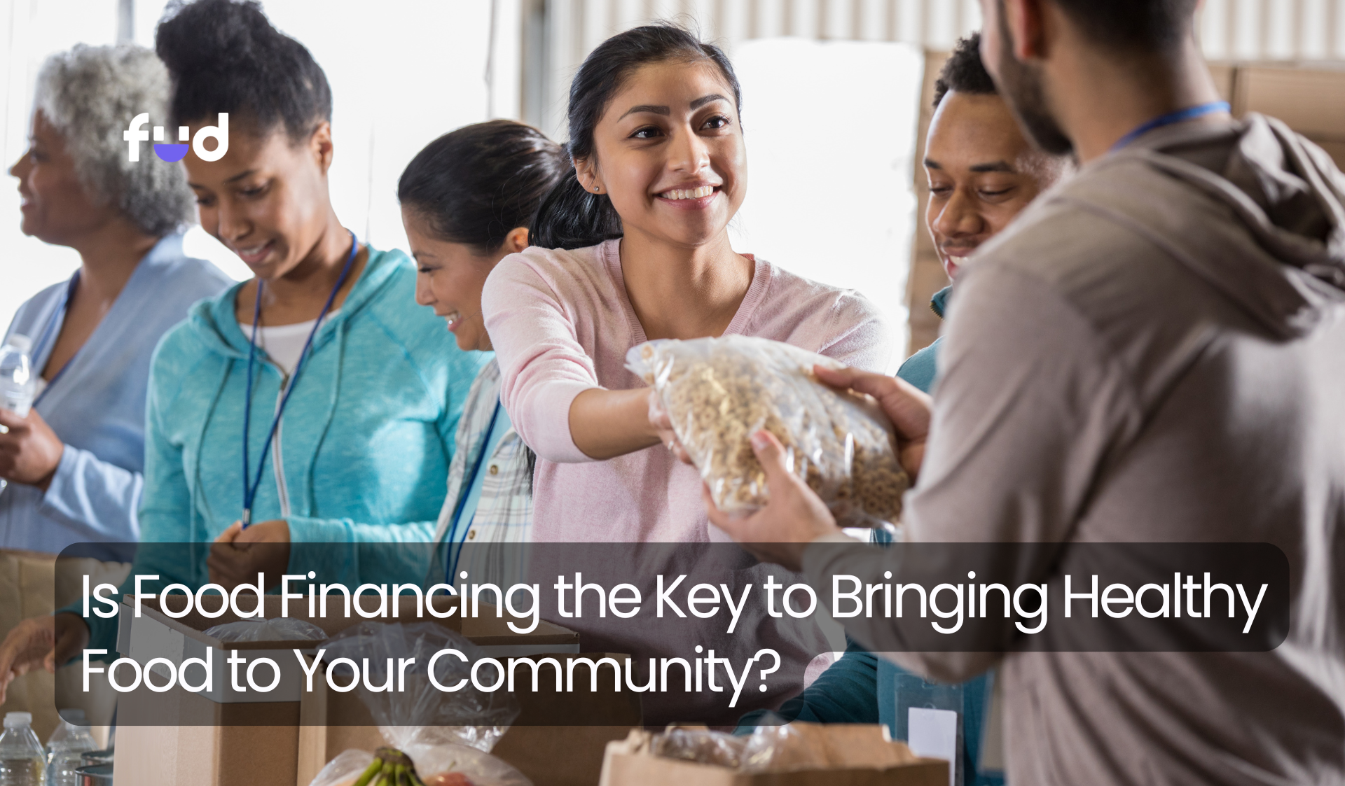 Is Food Financing the Key to Bringing Healthy Food to Your Community?
