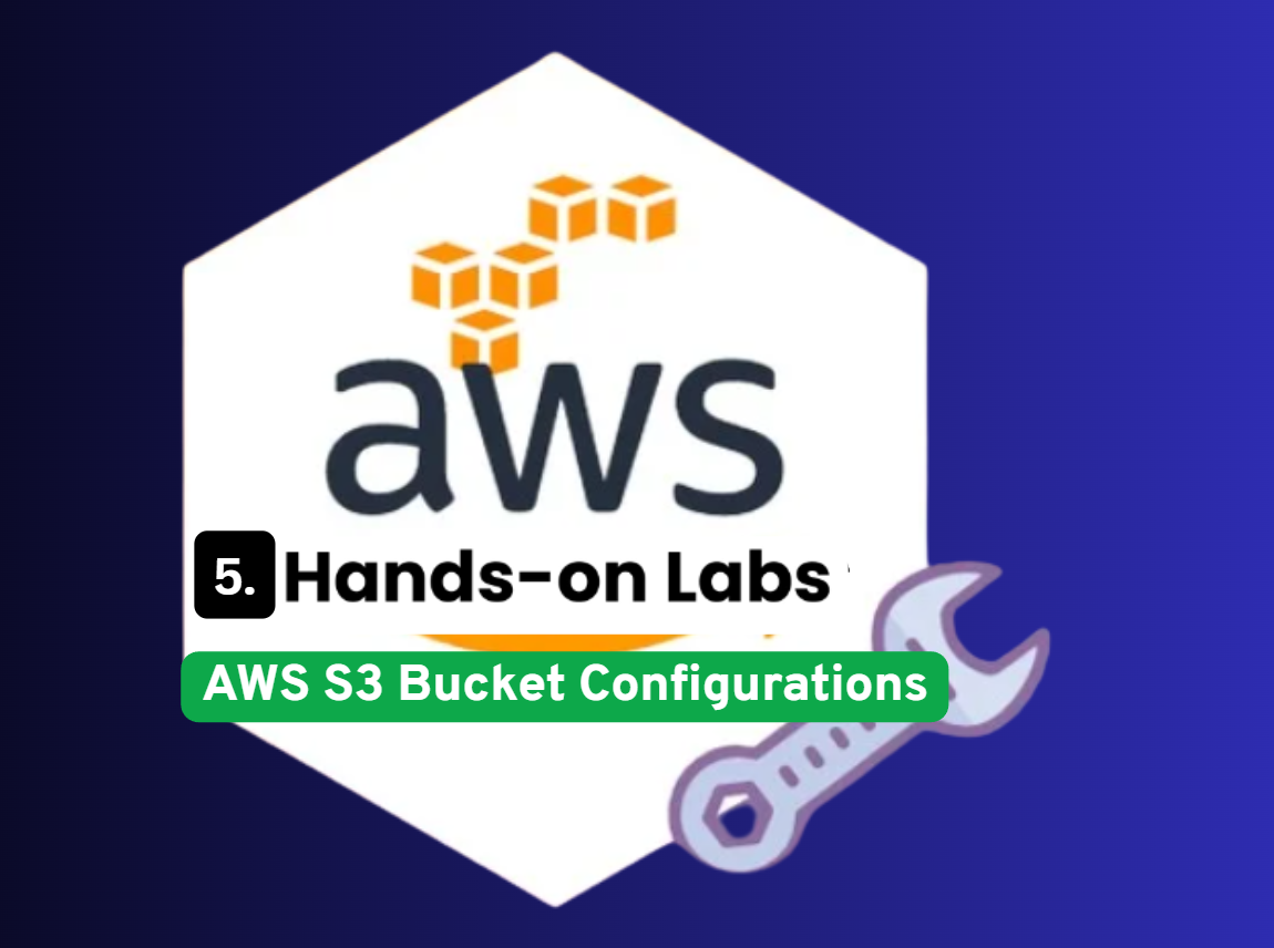 [Hands-On] AWS S3 Bucket Configurations