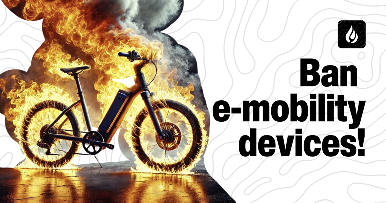 Ban e-mobility devices!