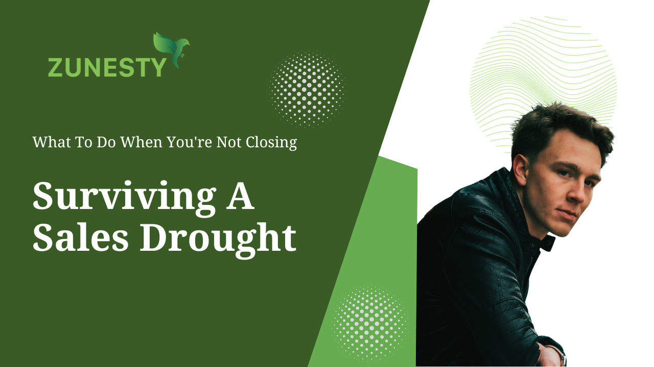 Surviving A Sales Drought