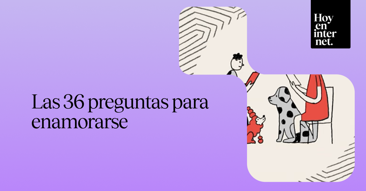 Las 36 preguntas para enamorarse