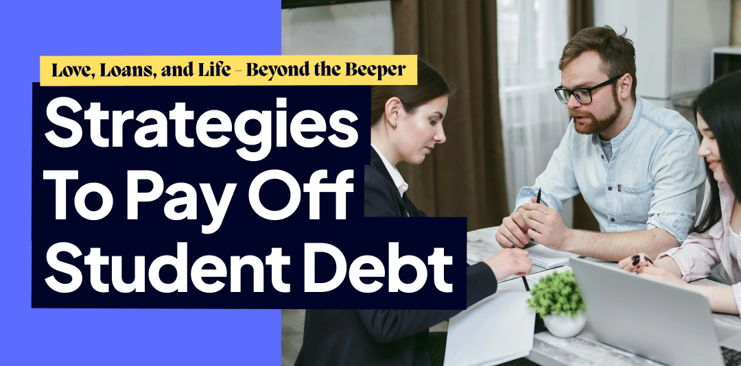 Strategies to Pay Off Student Debts