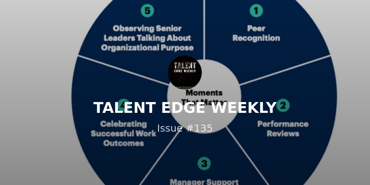 Talent Edge Weekly - Issue #135