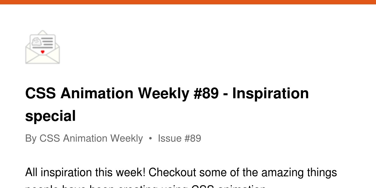 CSS Animation Weekly #89 - Inspiration special