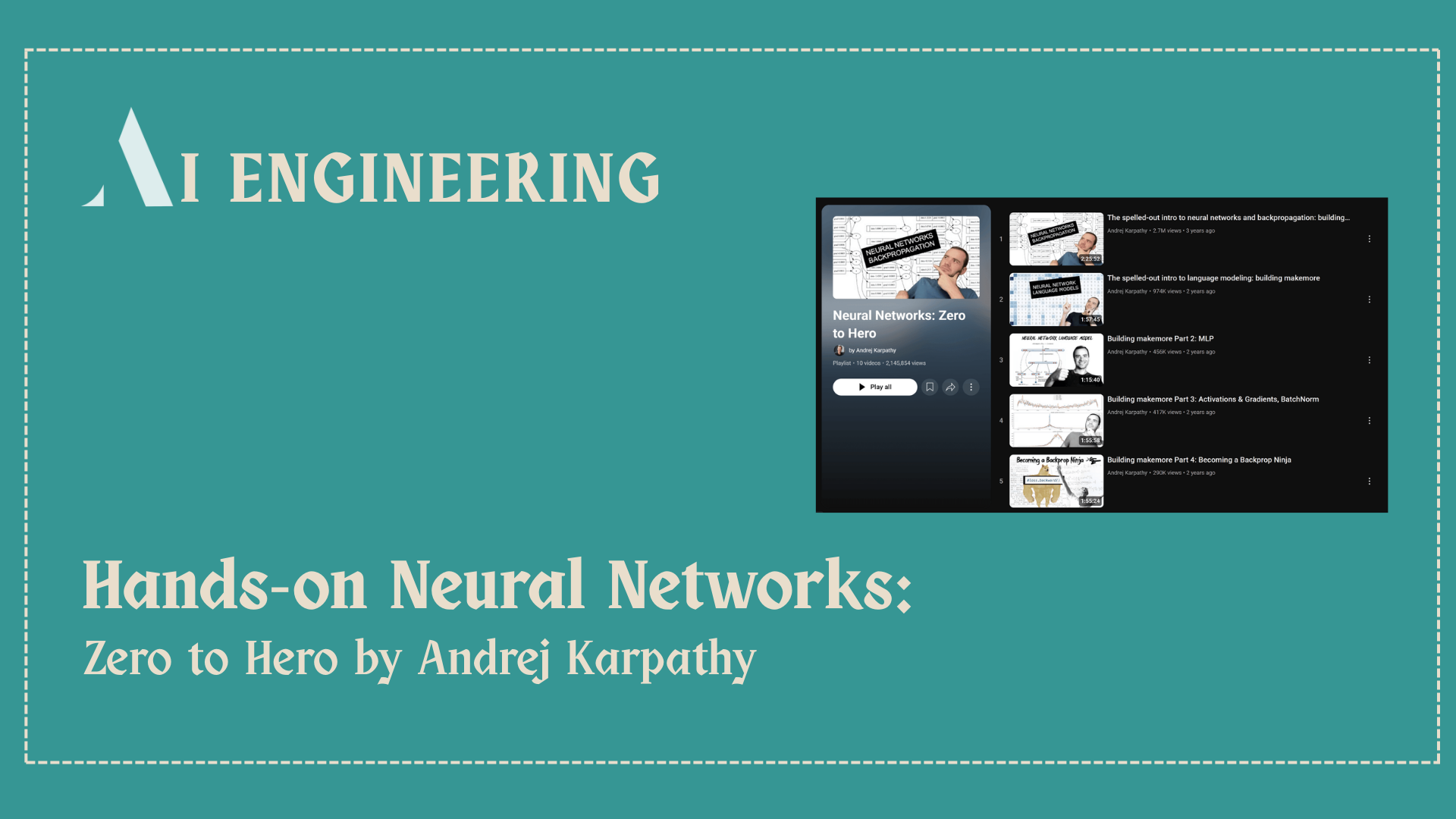 Hands-on Neural Networks: Zero to Hero by Andrej Karpathy