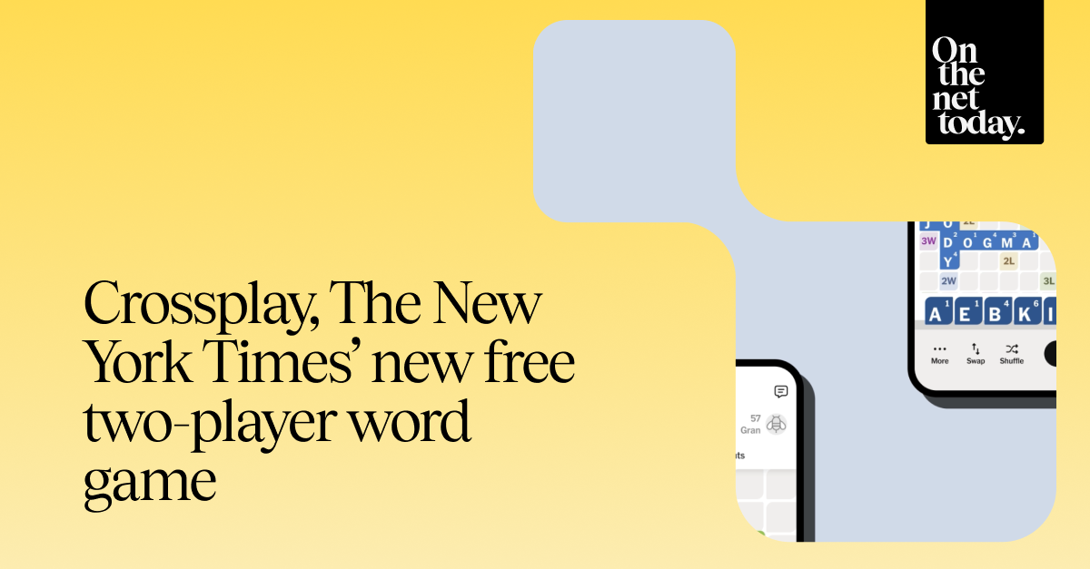 🔠 Crossplay, The New York Times’ new free two-player word game