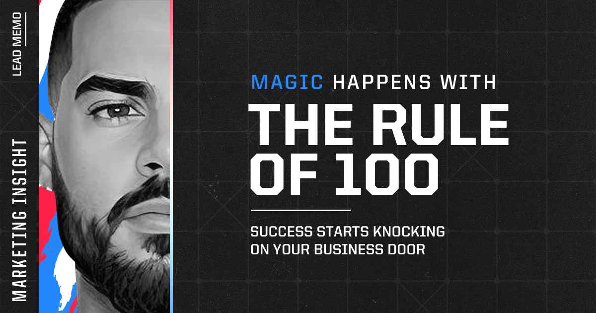 💡 The Rule of 100 💯