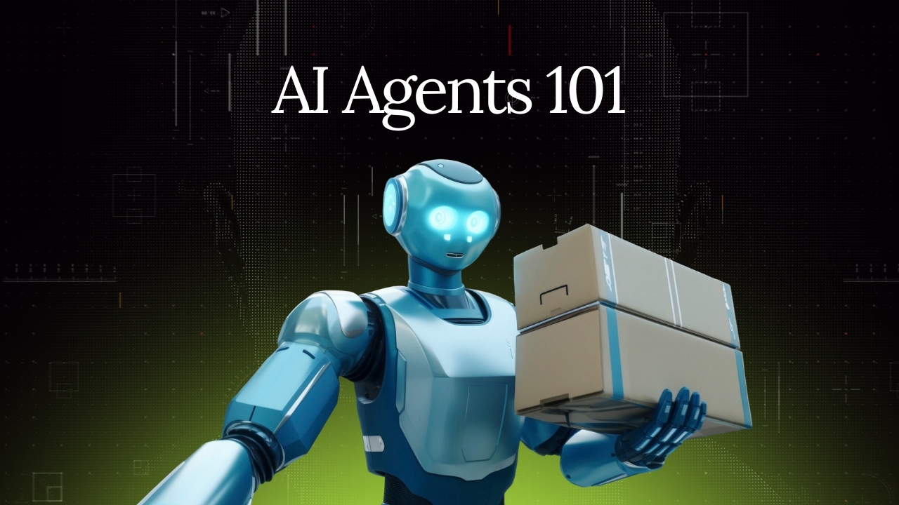 AI Agents 101