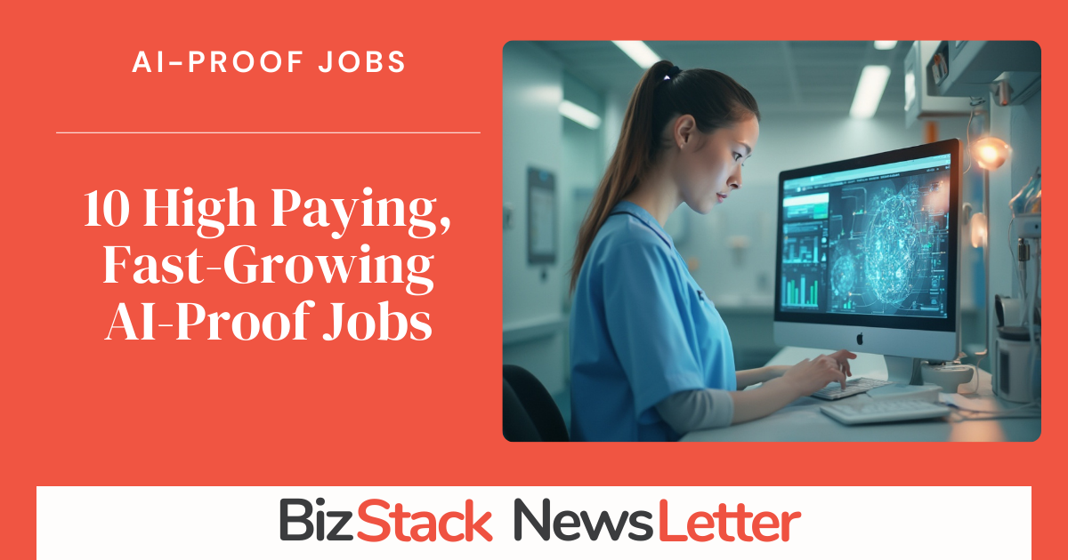 10 Highest Paying, Fastest-Growing AI-Proof Jobs