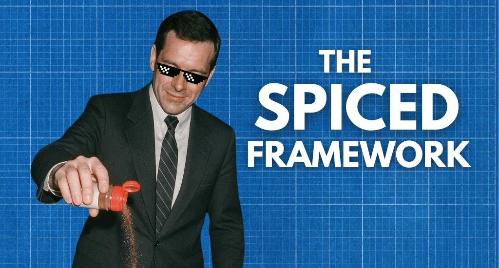 The SPICED Sales Framework - The Sales Framework that's works in 2025