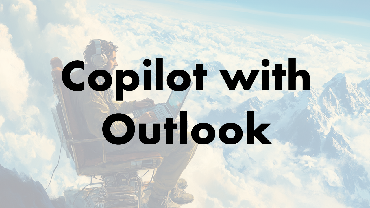 Copilot with Outlook
