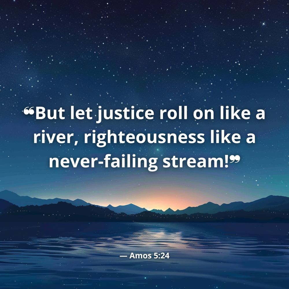 🙏 Verse of the Day: Amos 5:24