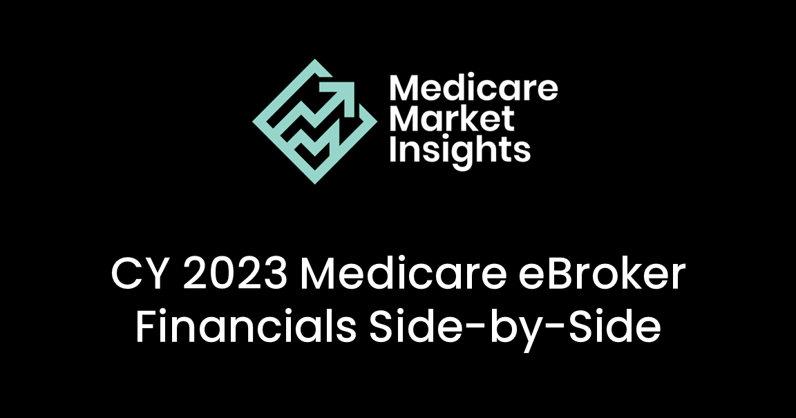 CY 2023 Medicare eBroker Financials Side-by-Side