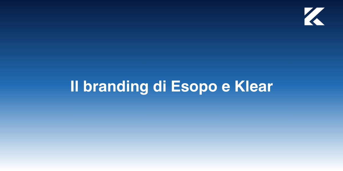 Il branding di Esopo e Klear