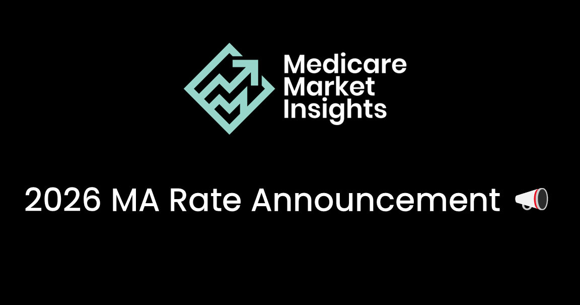 2026 MA Rate Announcement 📣