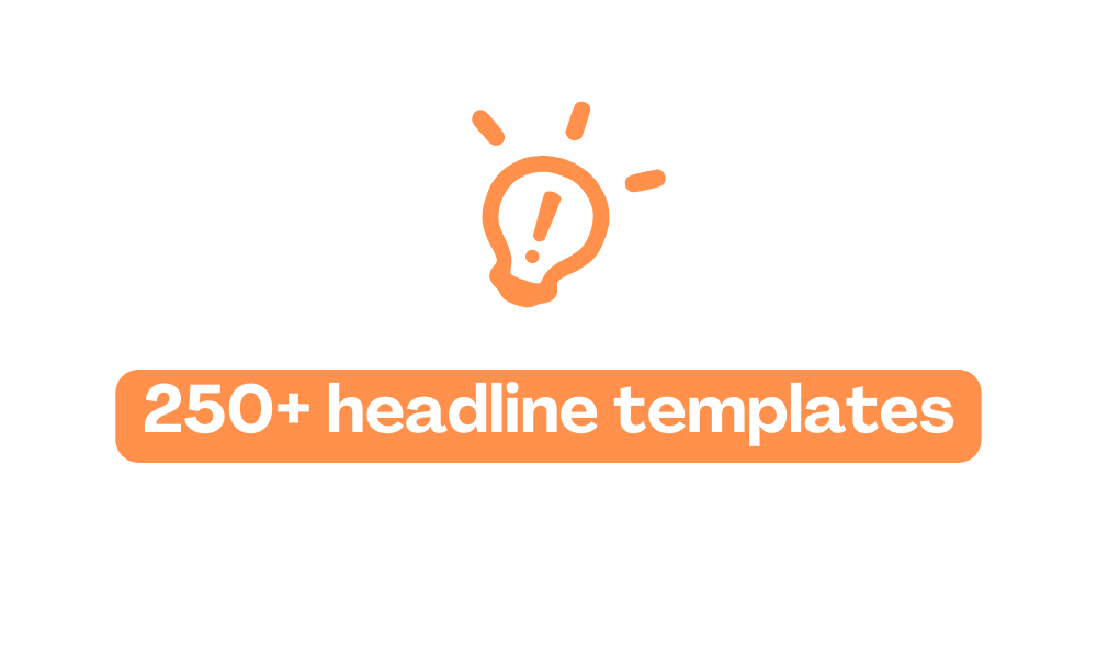💡 250+ Headline Templates