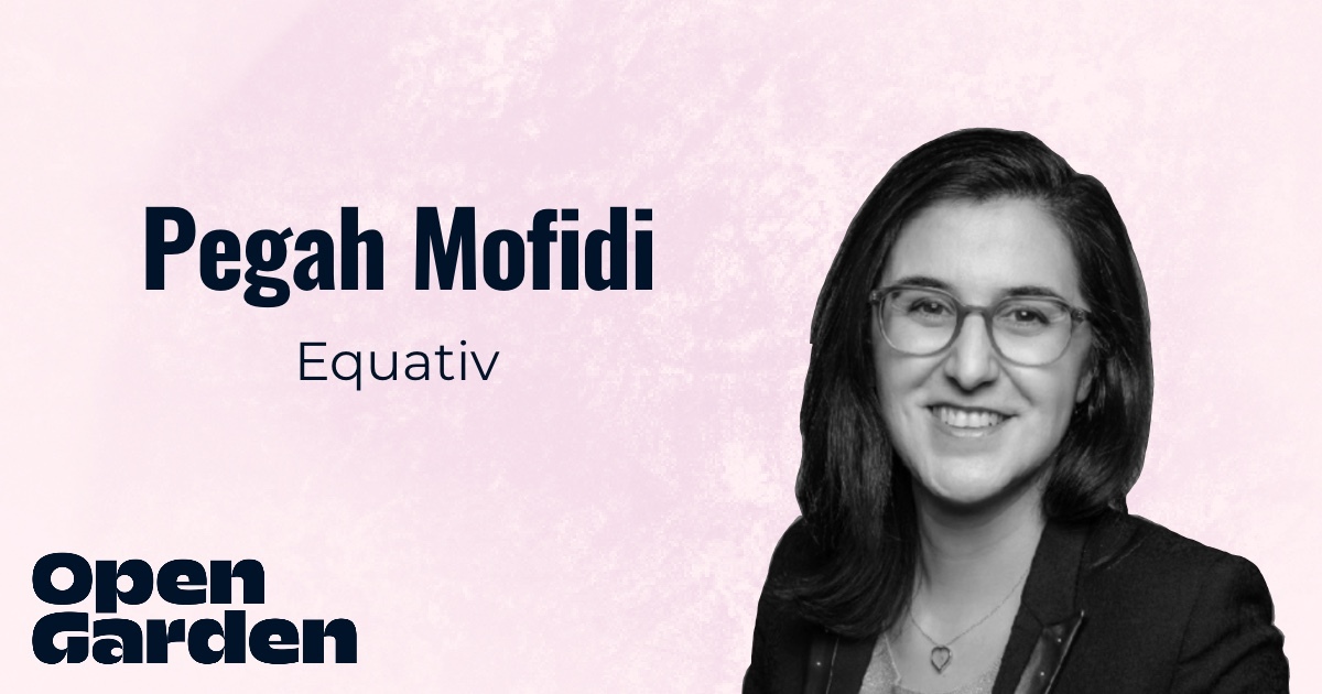 L'Open Garden de Pegah Mofidi (Equativ)