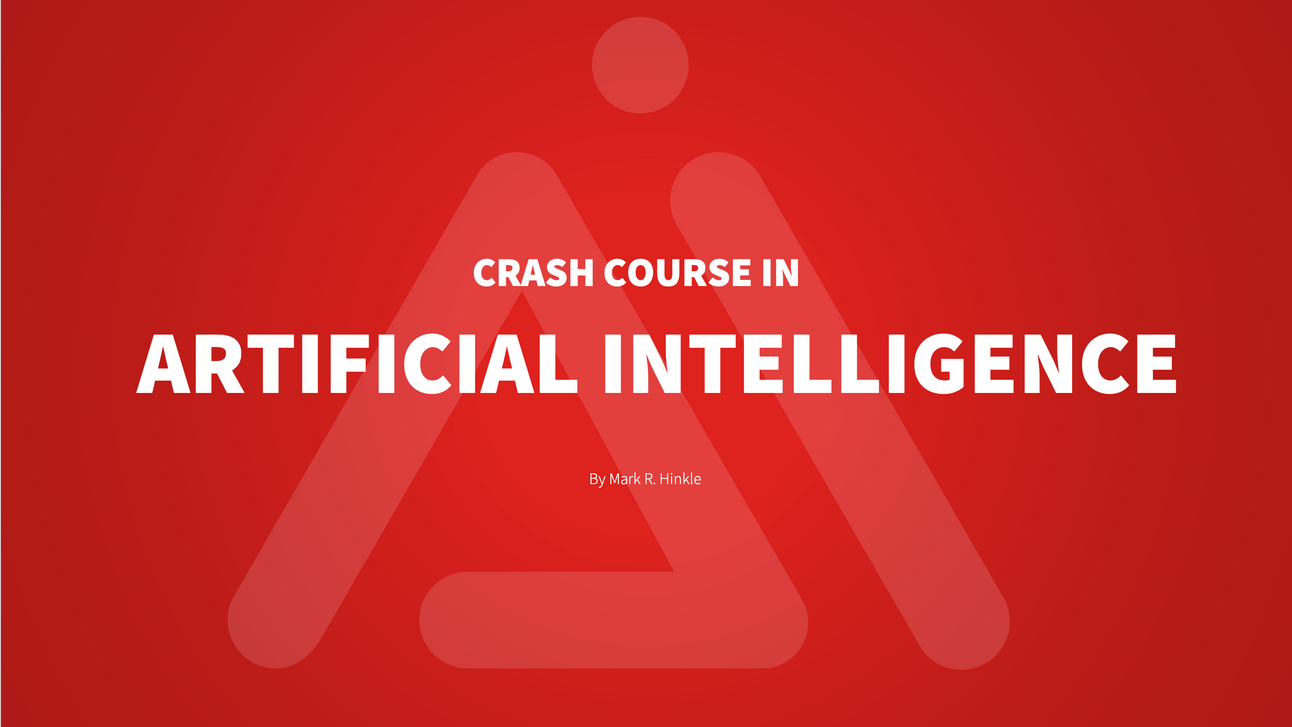 Free Download: Crash Course in Artificial Intelligence