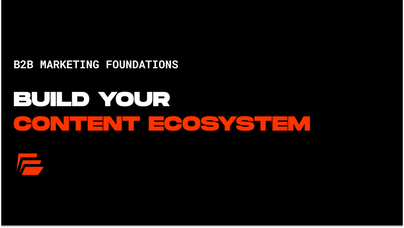 How to build your Content Ecosystem