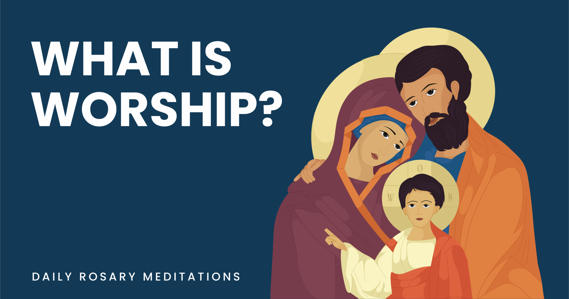 What is Worship?