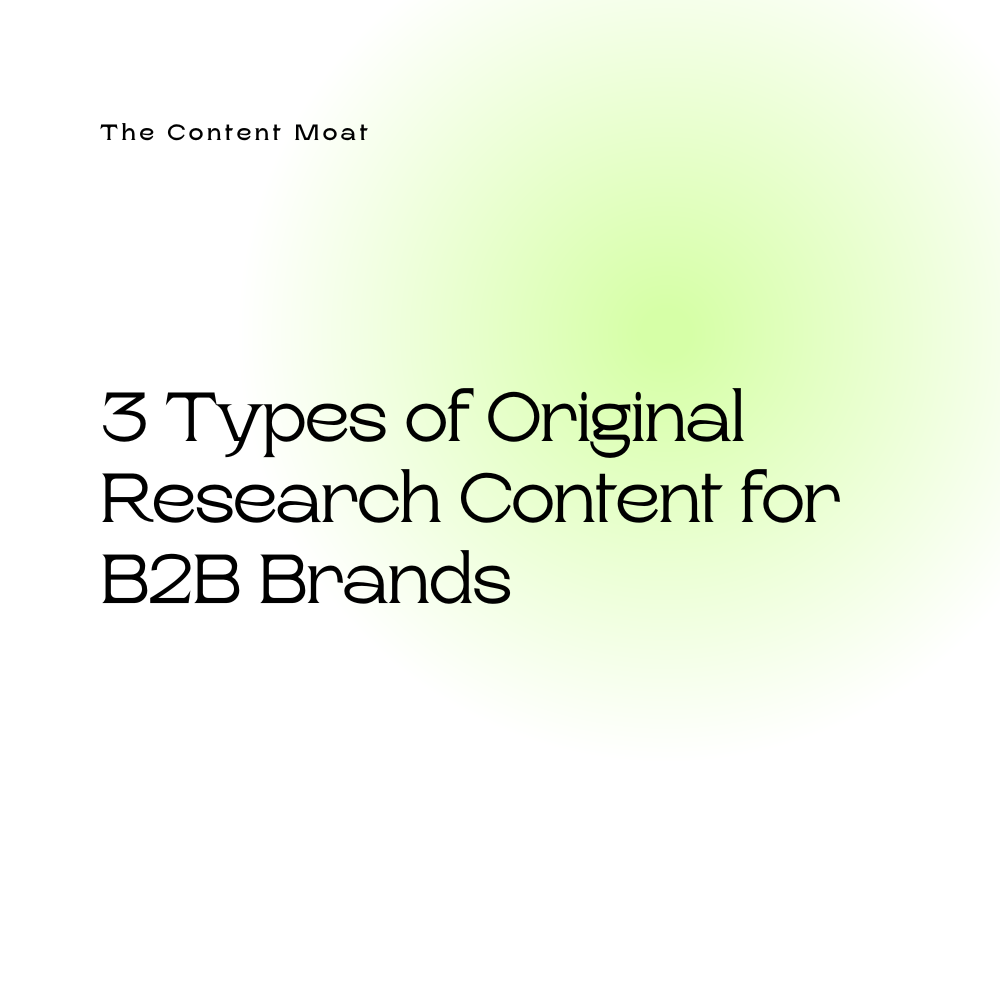 3 Types of Original Research for B2B Brands