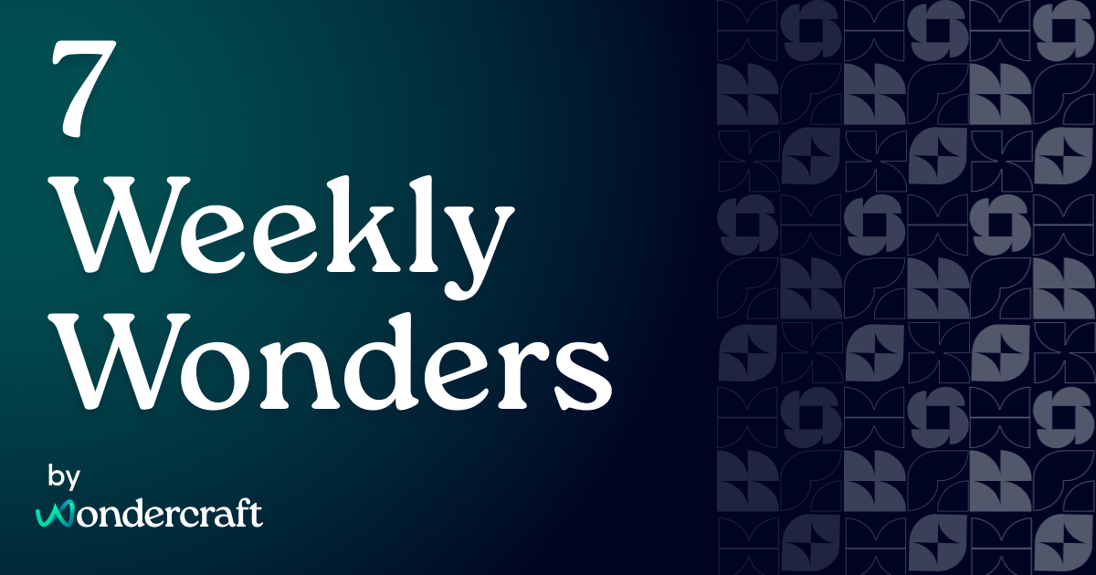 7 Weekly Wonders by Wondercraft - 6