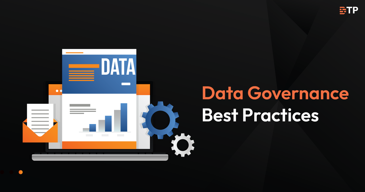 Data Governance Best Practices Data Governance Best Practices