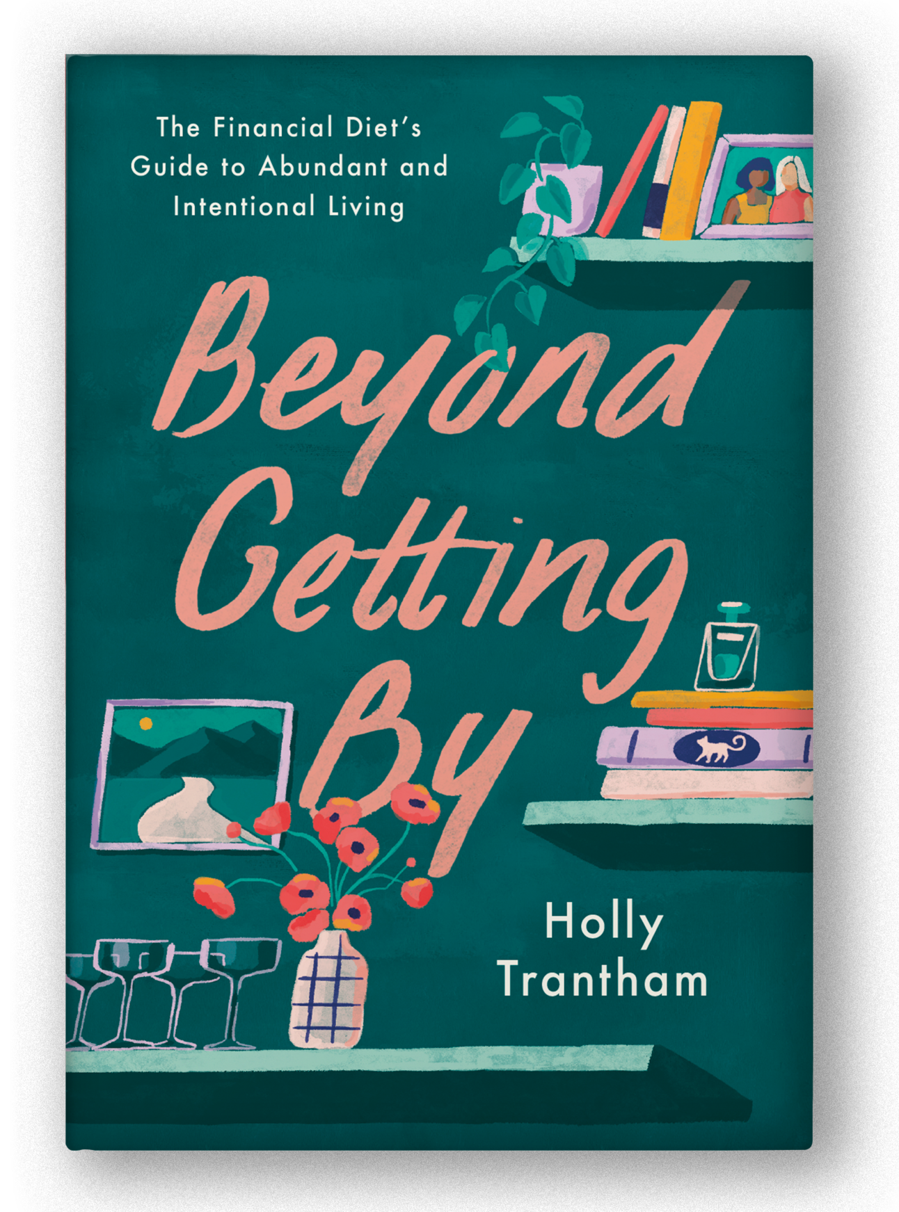 FREE DOWNLOAD: Beyond Getting By — Chapter 6 [How To End Your "Being ...